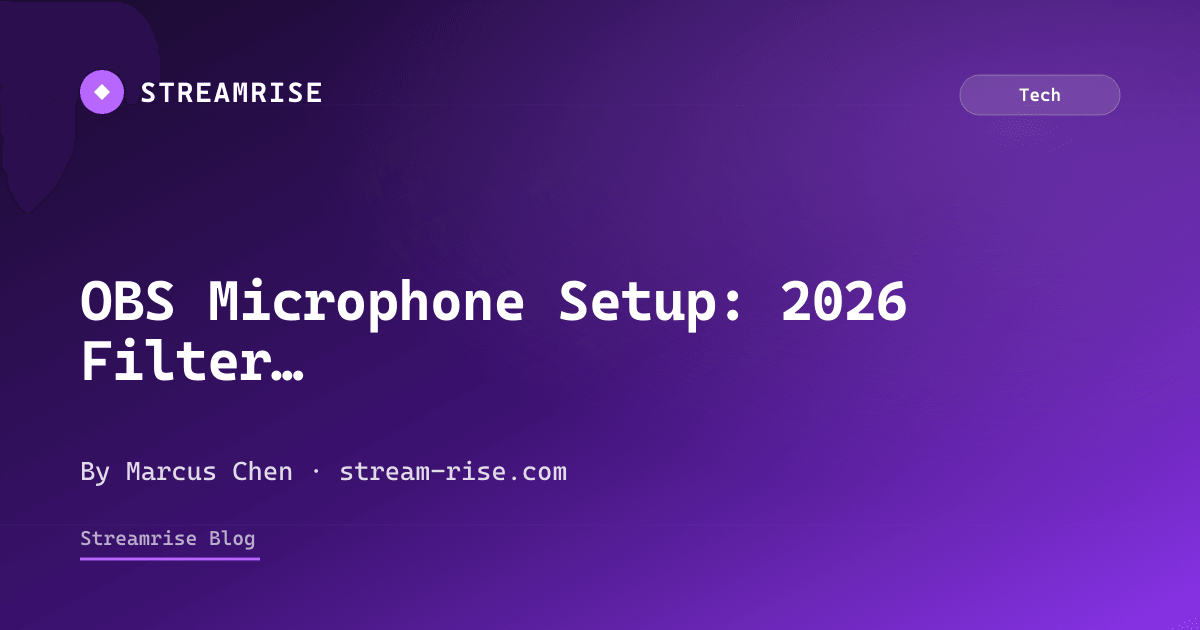 OBS Microphone Setup: 2026 Filter Chain Guide