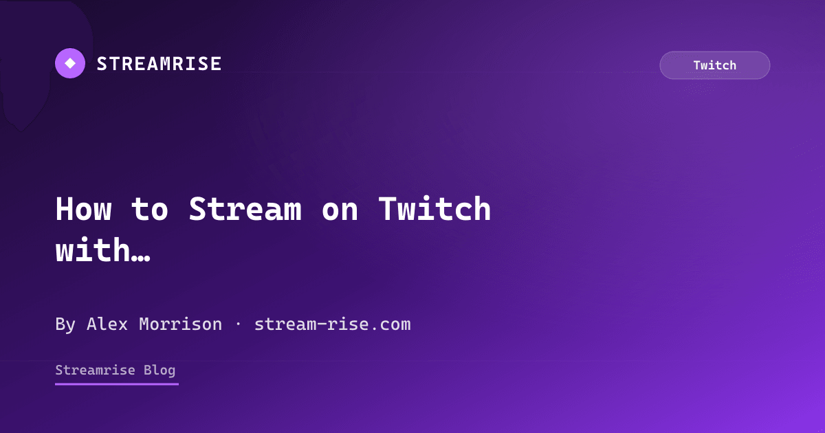 How to Stream on Twitch with GeForce Experience (2026)