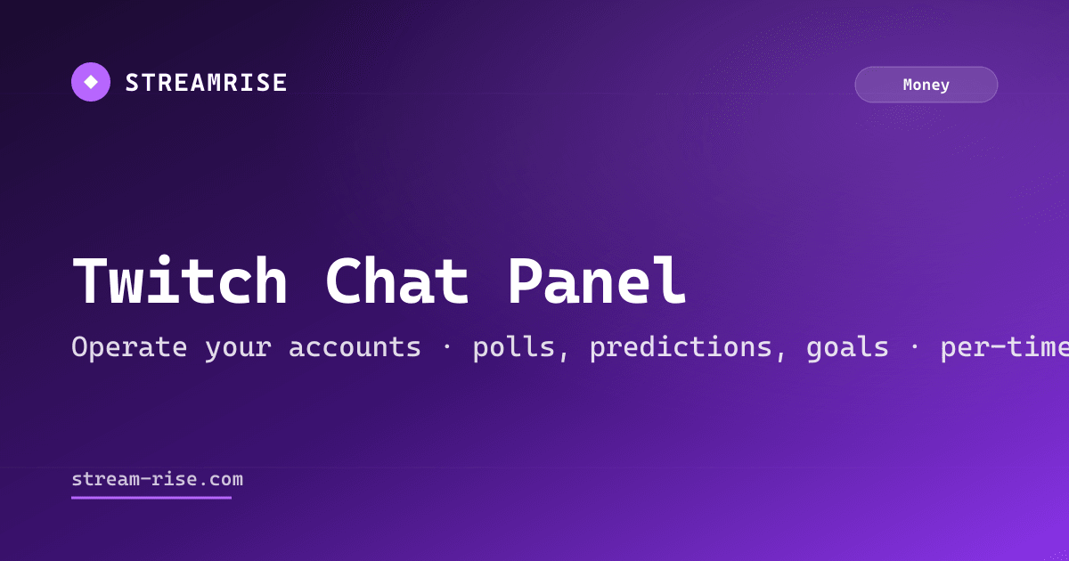 Twitch Chat Panel — Predictions & Rewards Tool — Streamrise